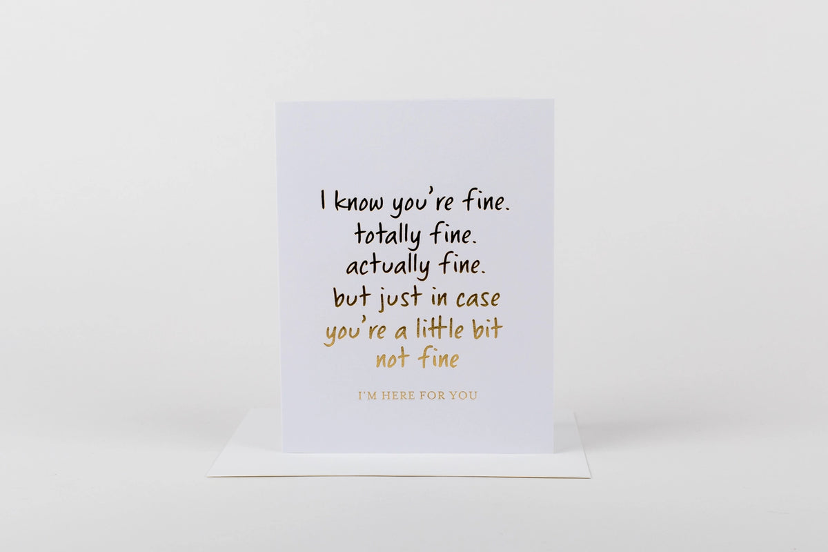 I Know You're Fine Card – Seasons Home & Gift